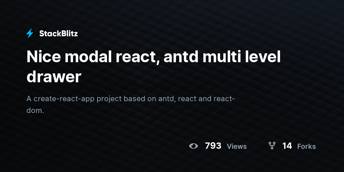 Nice modal react, antd multi level drawer - StackBlitz