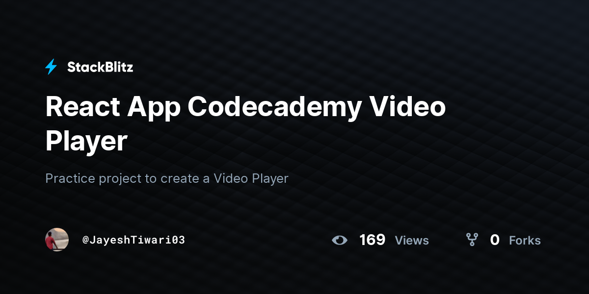 React App Codecademy Video Player - StackBlitz React App Codecademy Video Player - StackBlitz