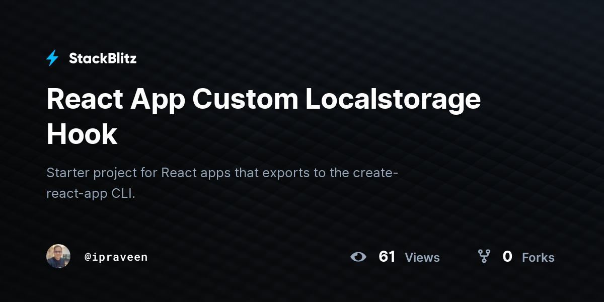React App Custom Localstorage Hook - StackBlitz