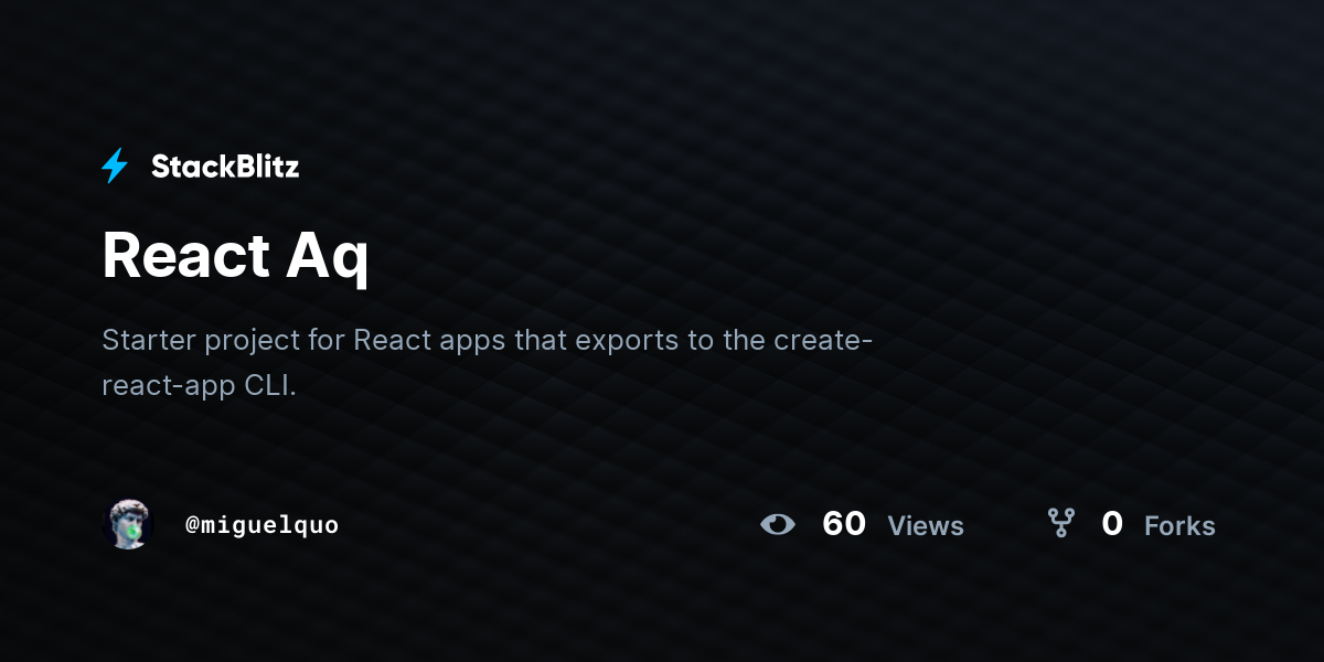 React Aq - StackBlitz