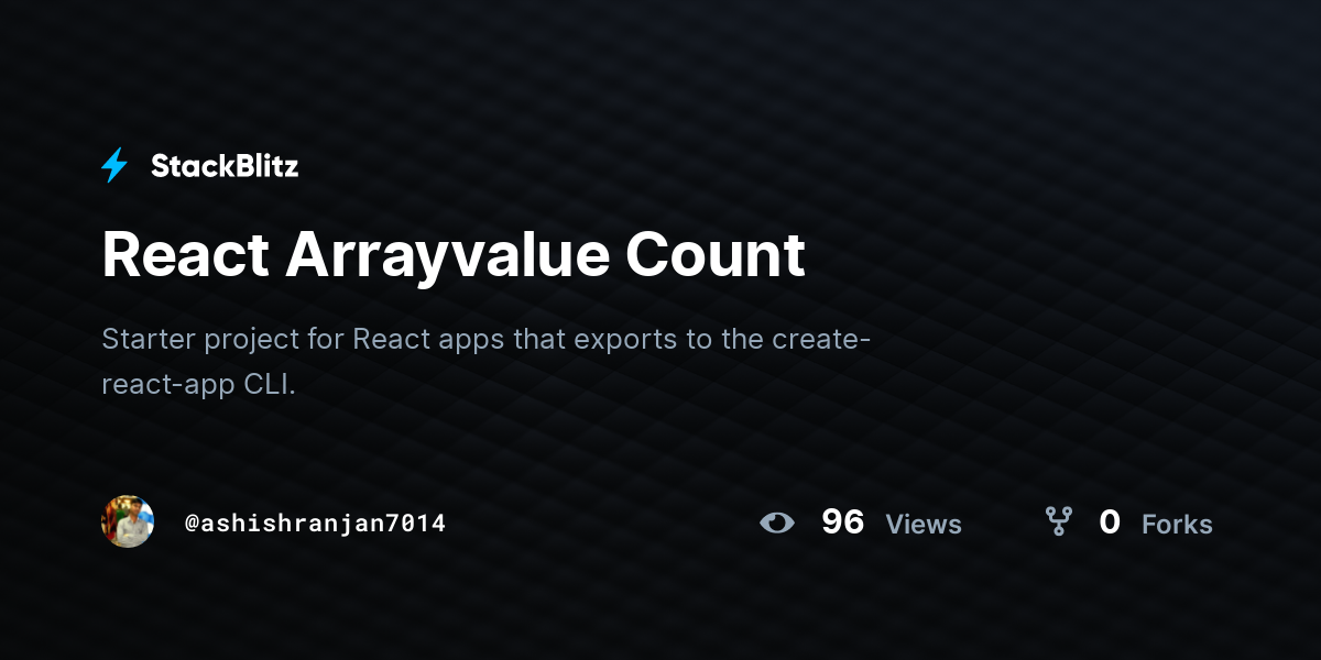 React Arrayvalue Count - StackBlitz React Arrayvalue Count - StackBlitz
