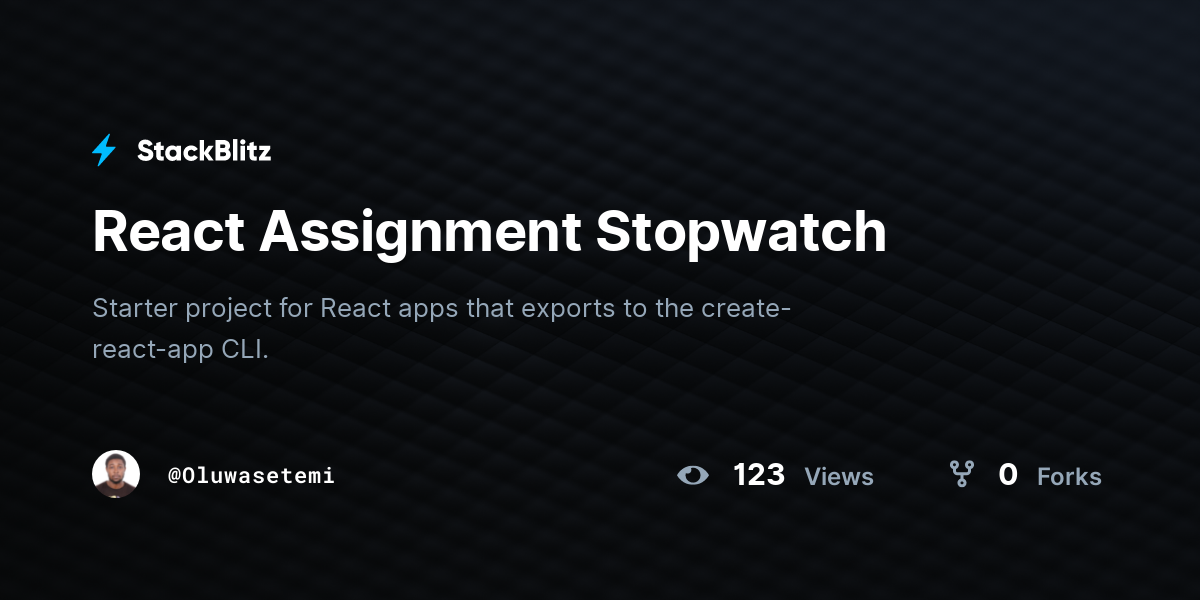 React Assignment Stopwatch - StackBlitz