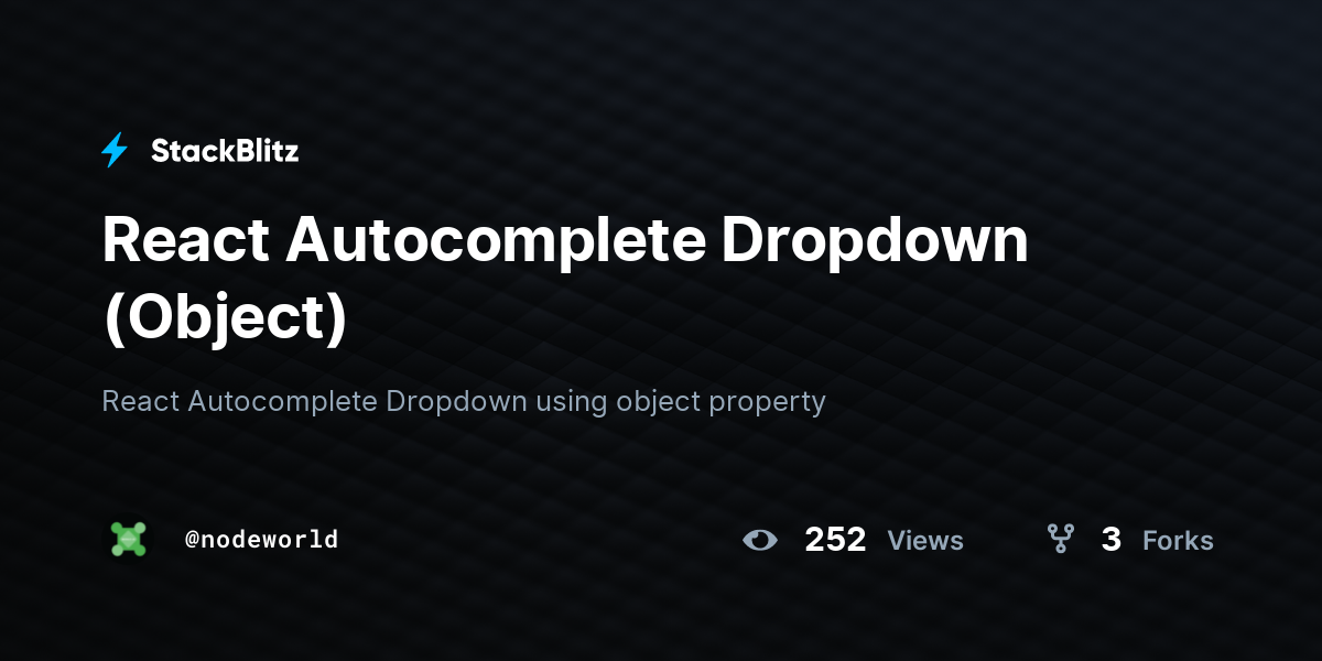 React Autocomplete Dropdown (Object) - StackBlitz