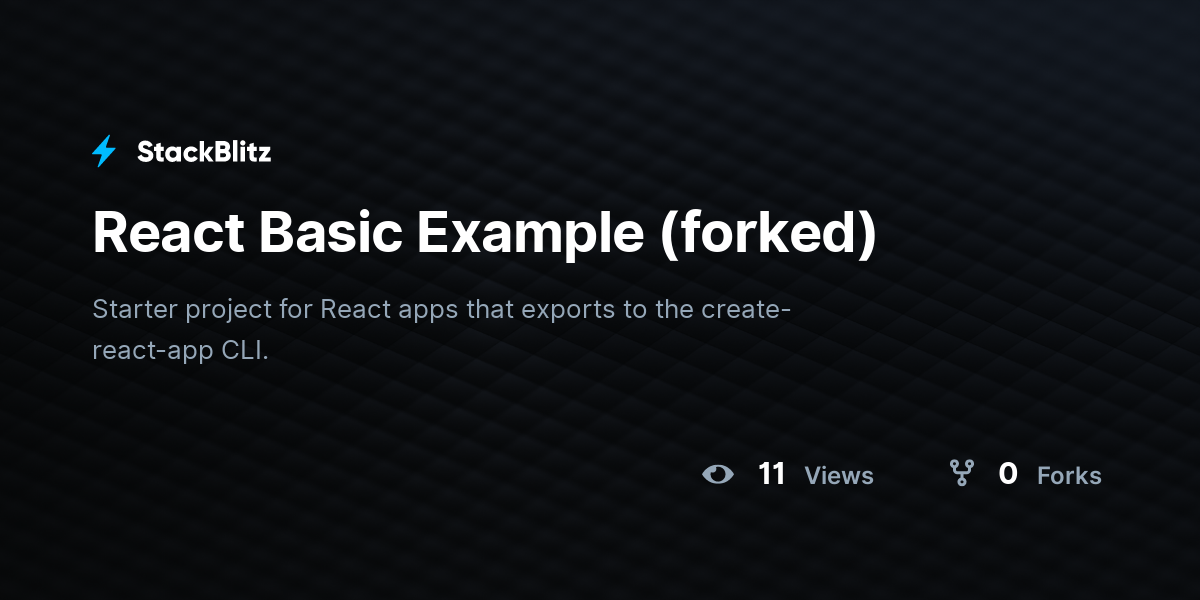 React Basic Example (forked) - StackBlitz
