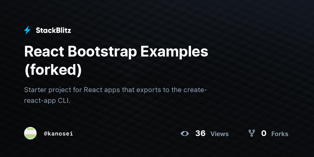 React Bootstrap Examples (forked) - StackBlitz