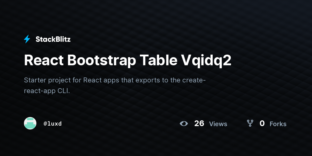 React Bootstrap Table Vqidq2 - StackBlitz React Bootstrap Table Vqidq2 - StackBlitz