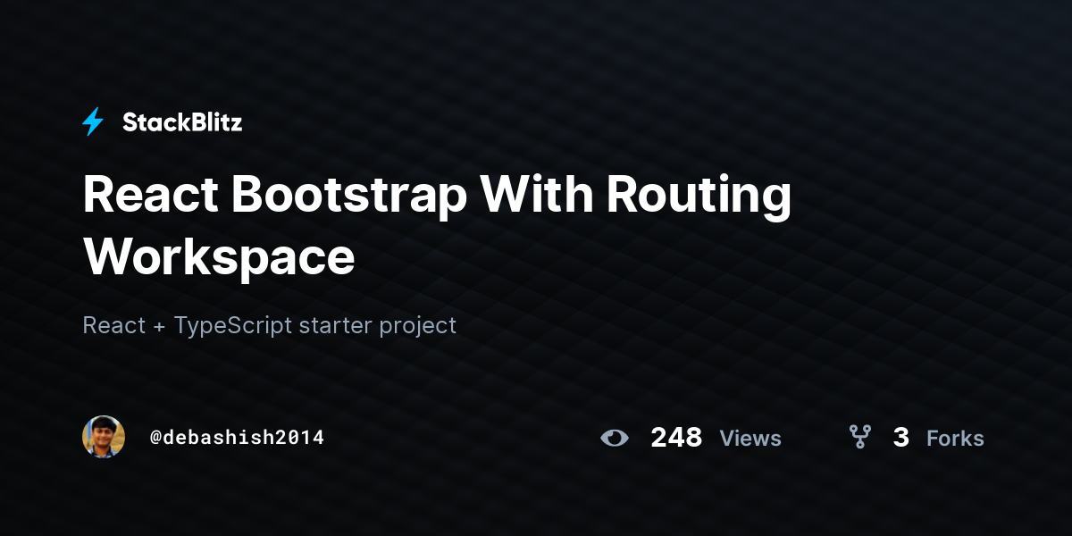 React Bootstrap With Routing Workspace - StackBlitz