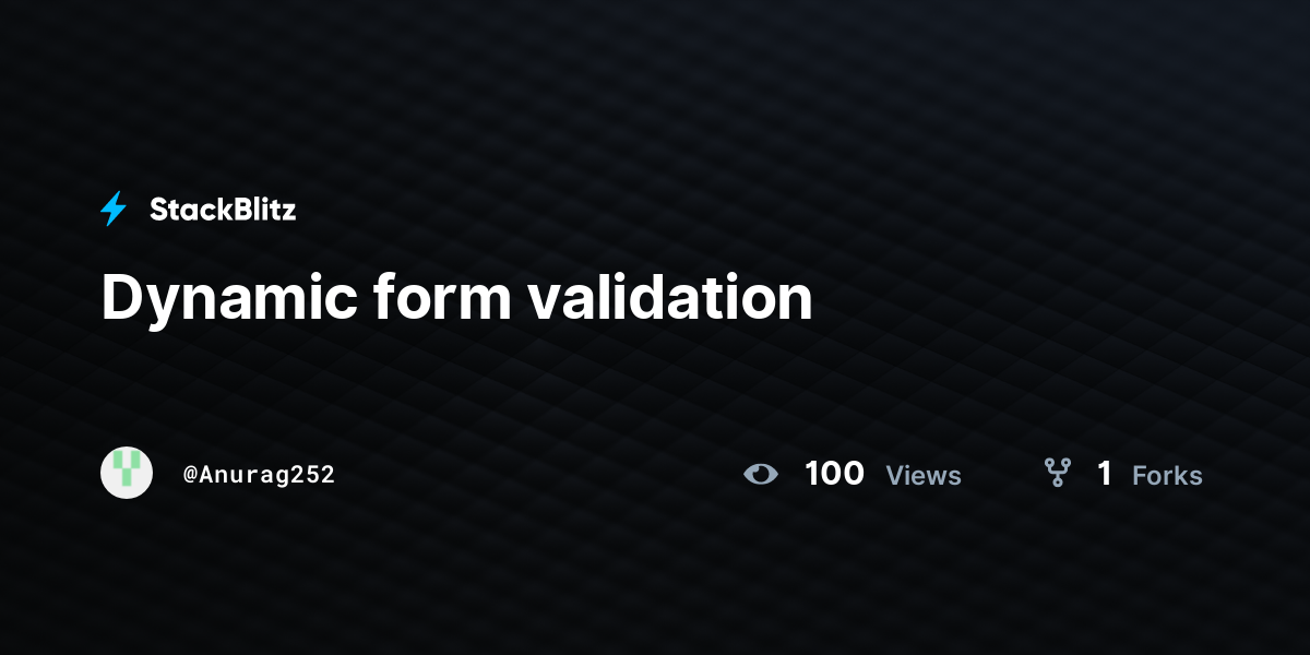 Dynamic form validation - StackBlitz