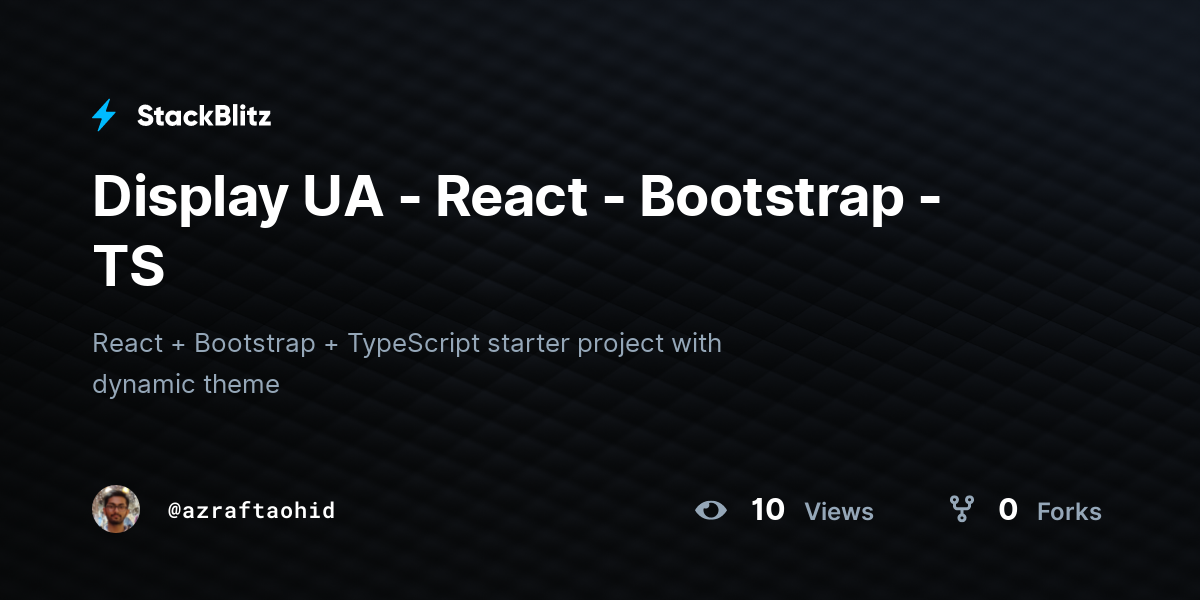 Display UA - React - Bootstrap - TS - StackBlitz