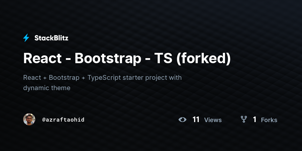 React - Bootstrap - TS (forked) - StackBlitz
