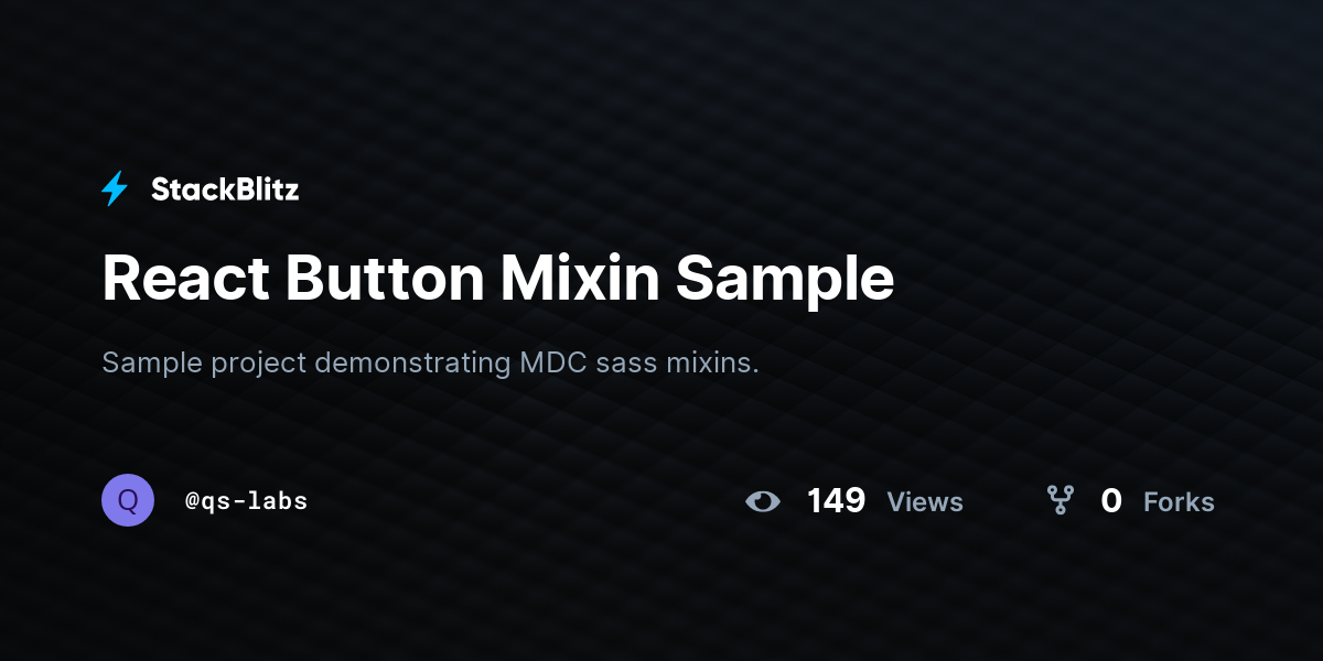 React Button Mixin Sample - StackBlitz