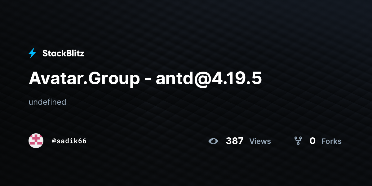 Avatar.Group - antd@4.19.5 - StackBlitz