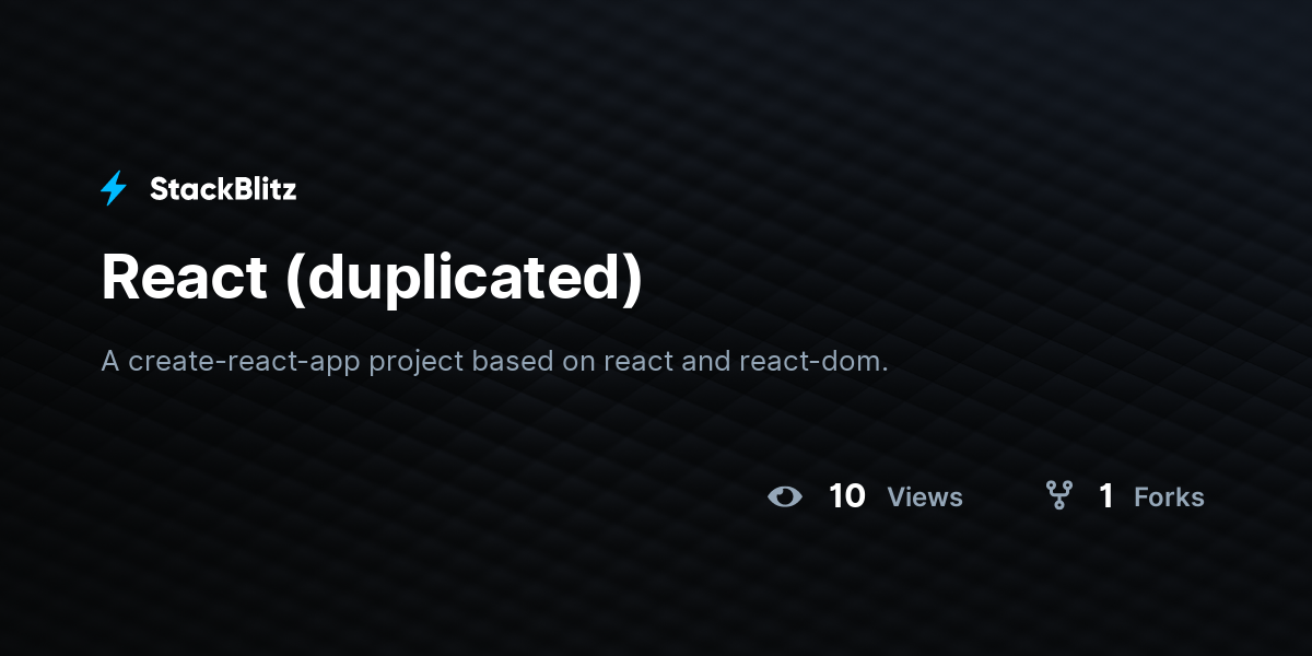 React (duplicated) - StackBlitz