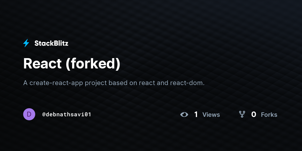 React (forked) - StackBlitz