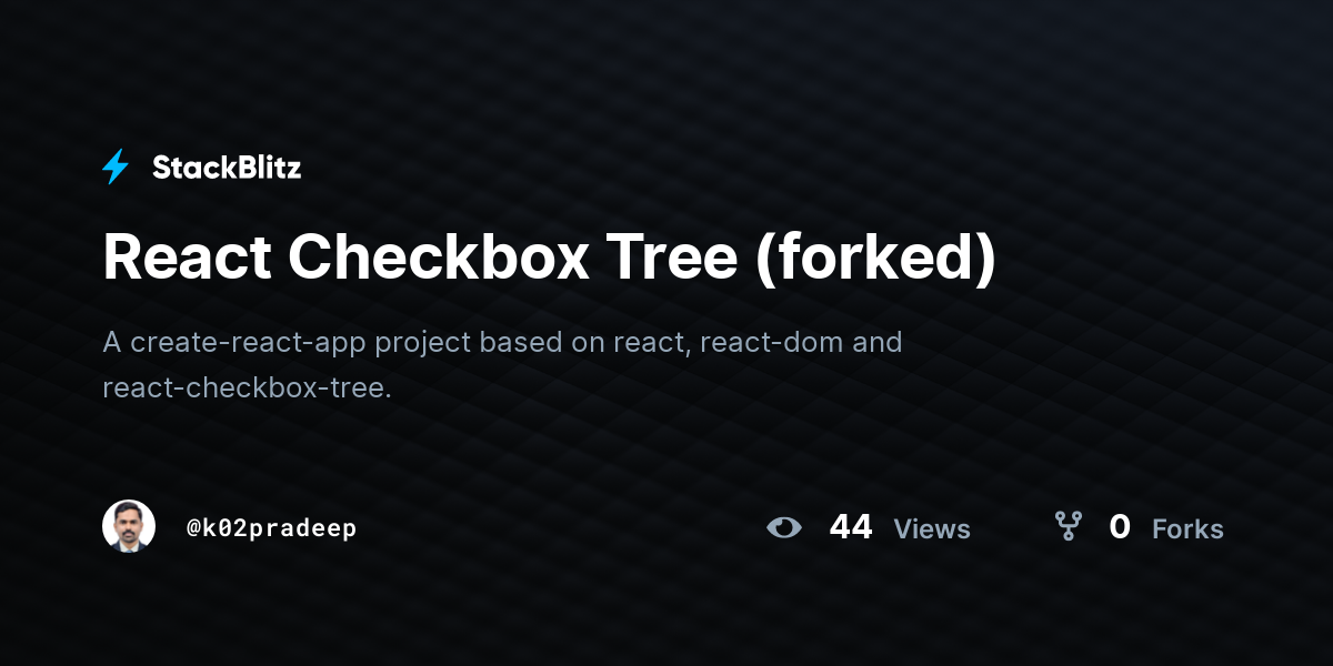 React Checkbox Tree (forked) - StackBlitz React Checkbox Tree (forked) - StackBlitz