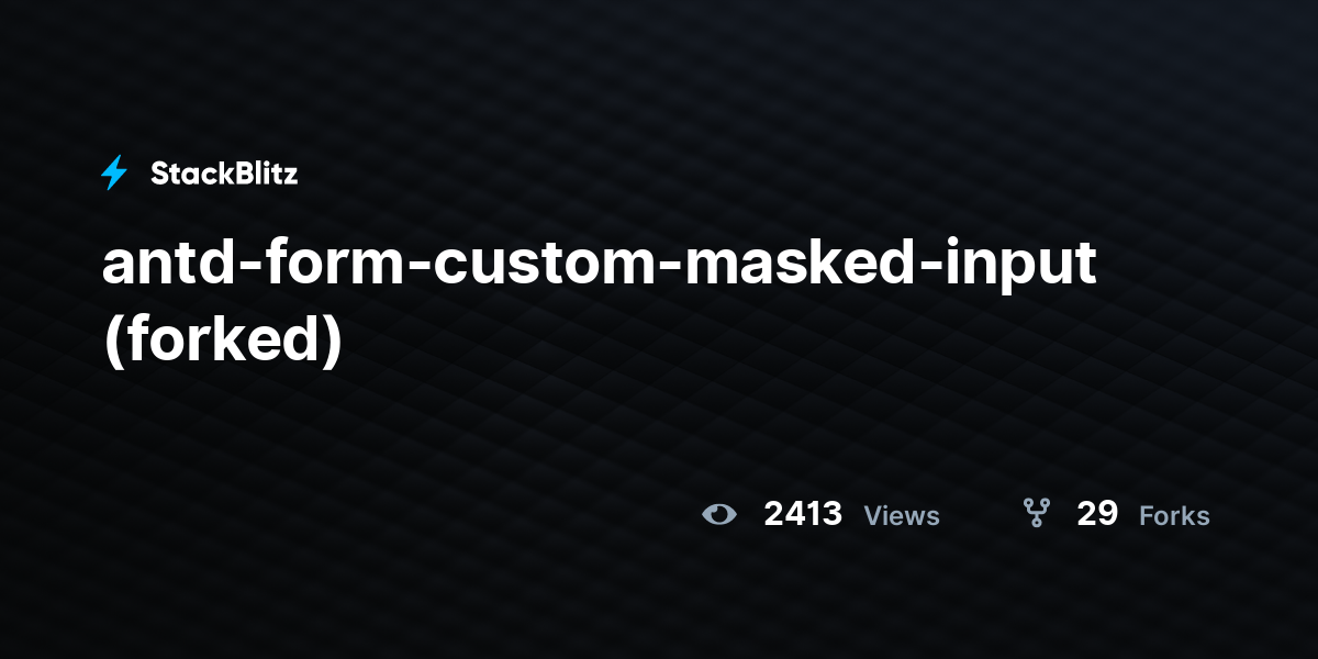 antd-form-custom-masked-input (forked) - StackBlitz