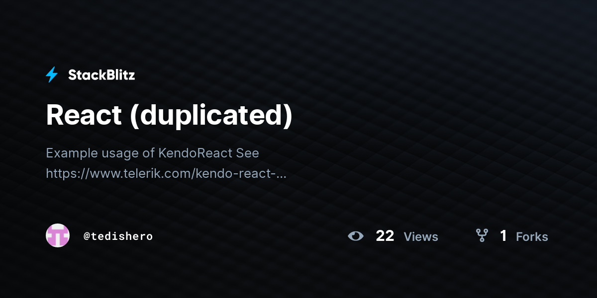 React (duplicated) - StackBlitz