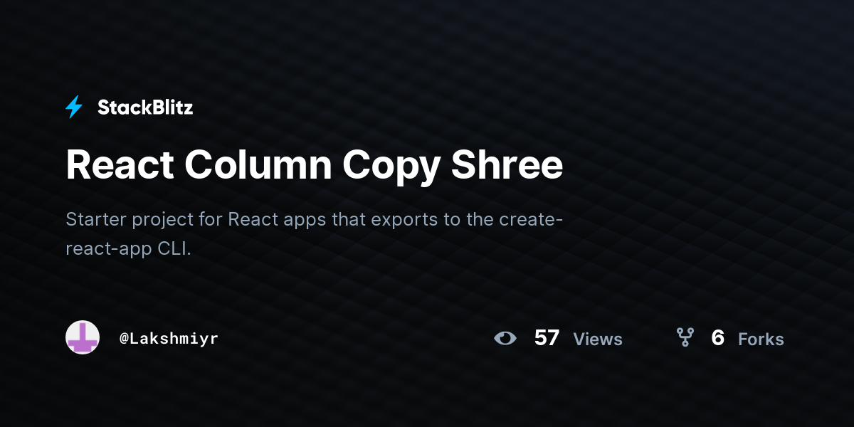 React Column Copy Shree - StackBlitz React Column Copy Shree - StackBlitz
