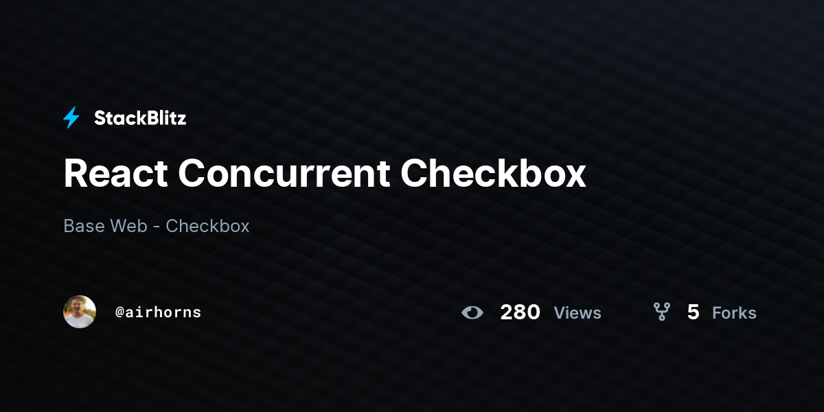 React Concurrent Checkbox - StackBlitz React Concurrent Checkbox - StackBlitz