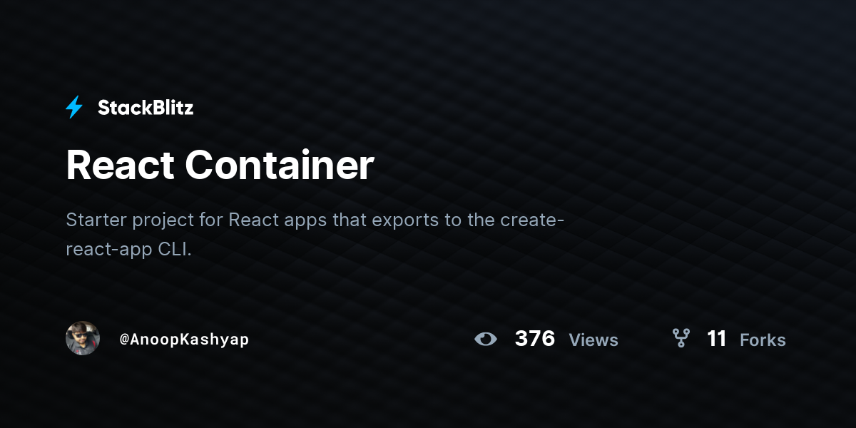 React Container - StackBlitz