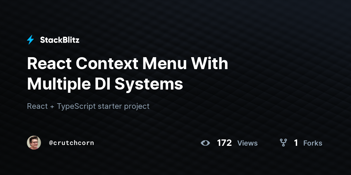 React Context Menu With Multiple DI Systems - StackBlitz React Context Menu With Multiple DI Systems - StackBlitz