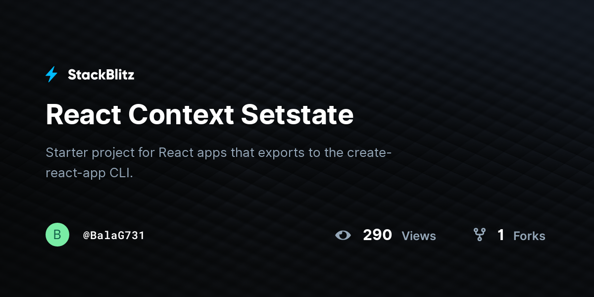 React Context Setstate - StackBlitz