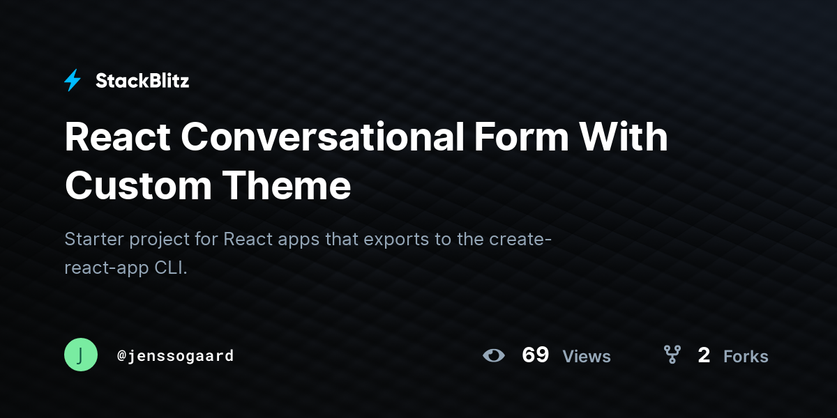 React Conversational Form With Custom Theme Stackblitz 