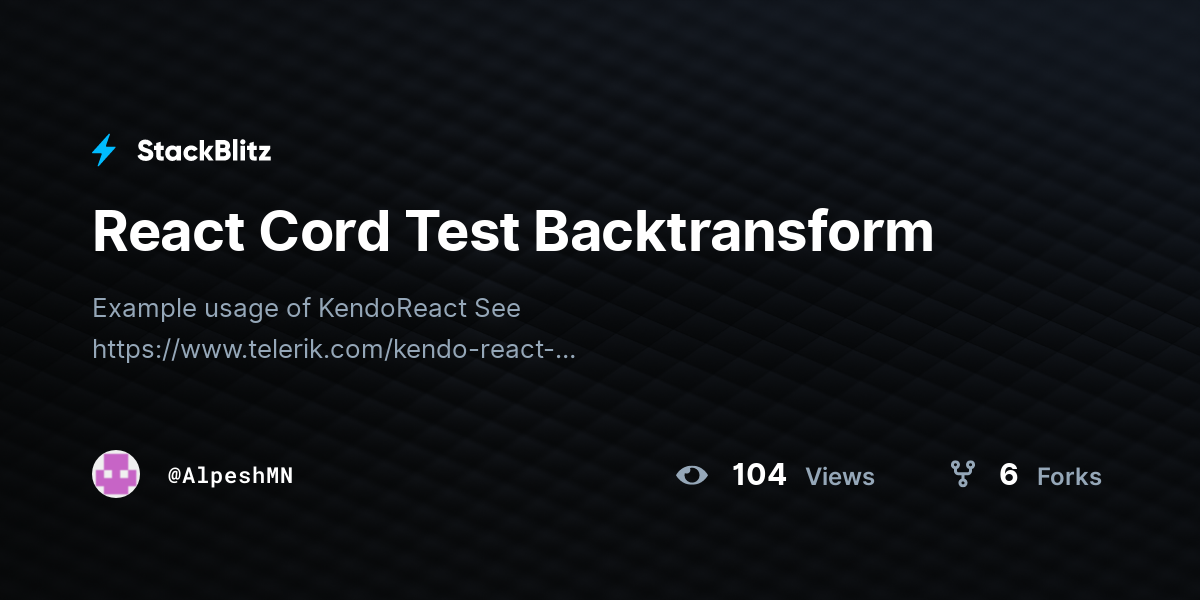 React Cord Test Backtransform - StackBlitz React Cord Test Backtransform - StackBlitz