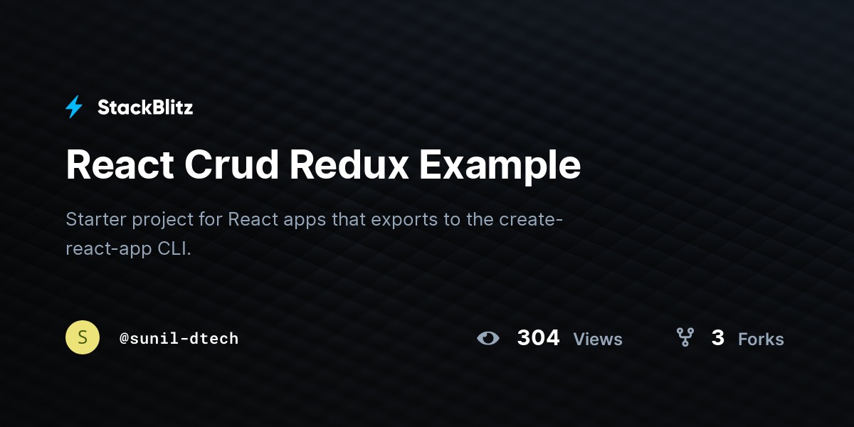 React Crud Redux Example - StackBlitz