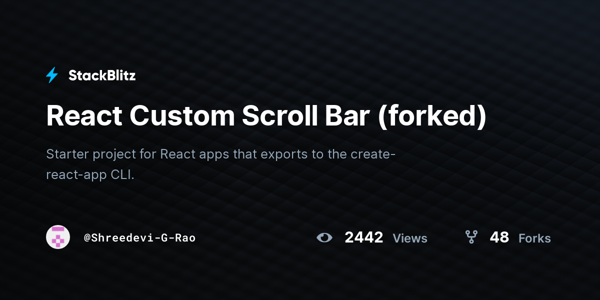 React Custom Scroll Bar (forked) - StackBlitz