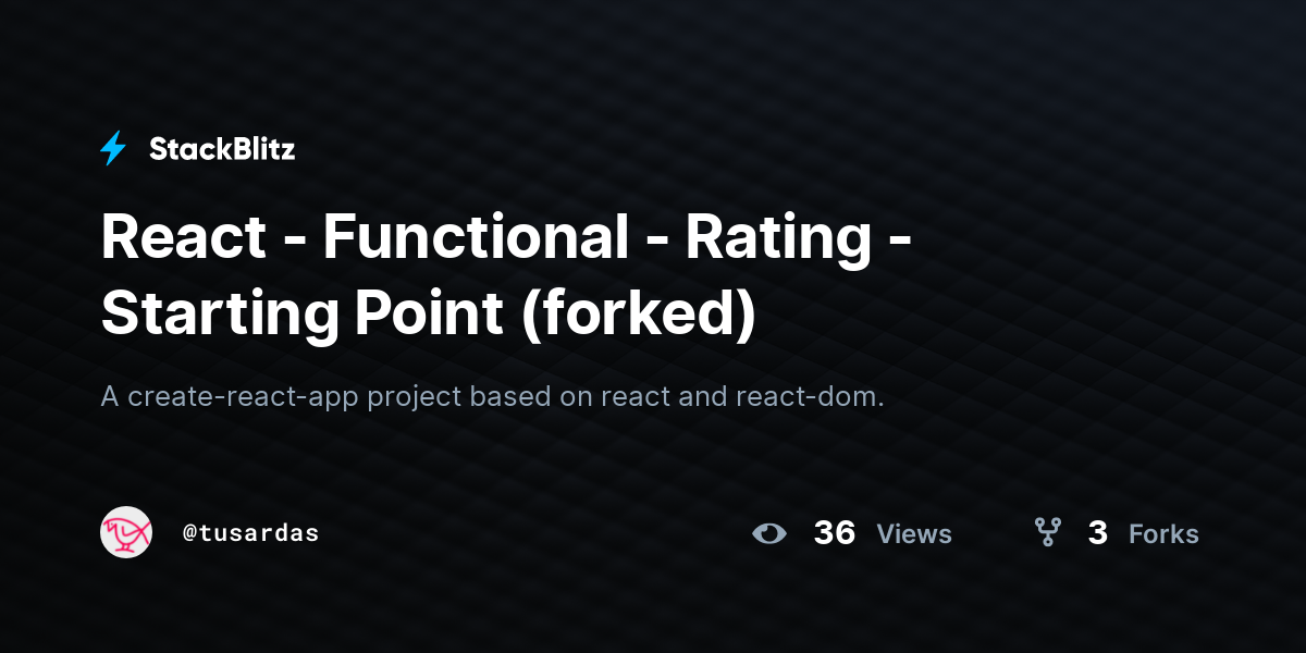 React - Functional - Rating - Starting Point (forked) - StackBlitz