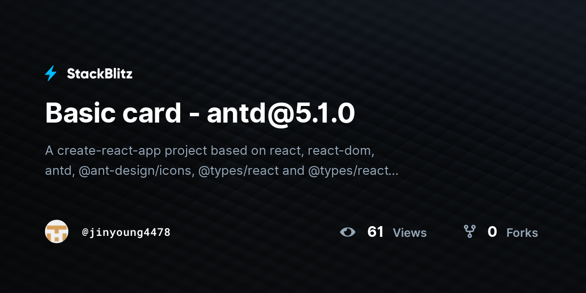 Basic card - antd@5.1.0 - StackBlitz