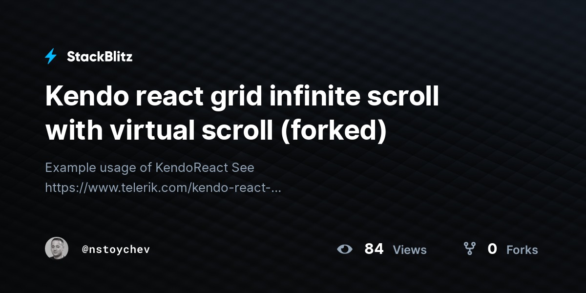 Kendo react grid infinite scroll with virtual scroll (forked) - StackBlitz