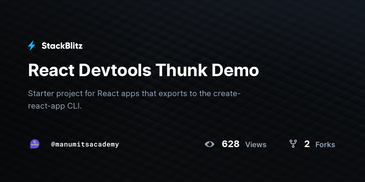 React Devtools Thunk Demo - StackBlitz