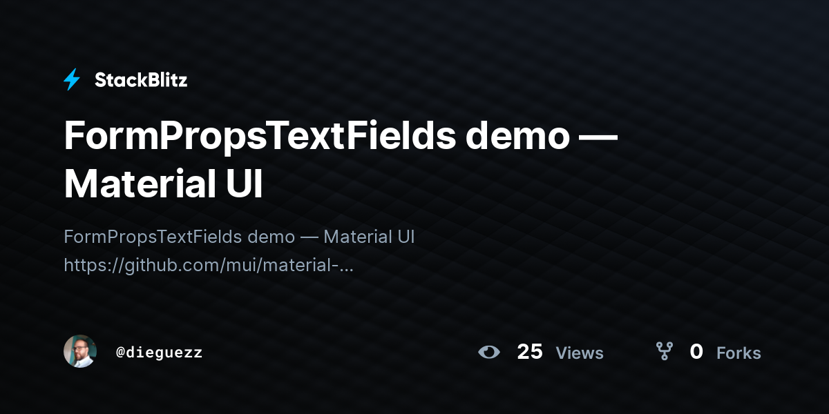 FormPropsTextFields demo — Material UI - StackBlitz