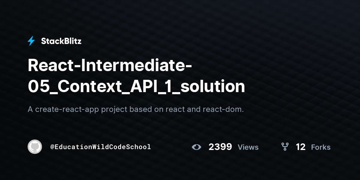 React-Intermediate-05_Context_API_1_solution - StackBlitz