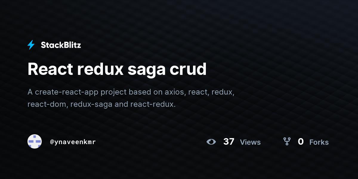 React redux saga crud - StackBlitz