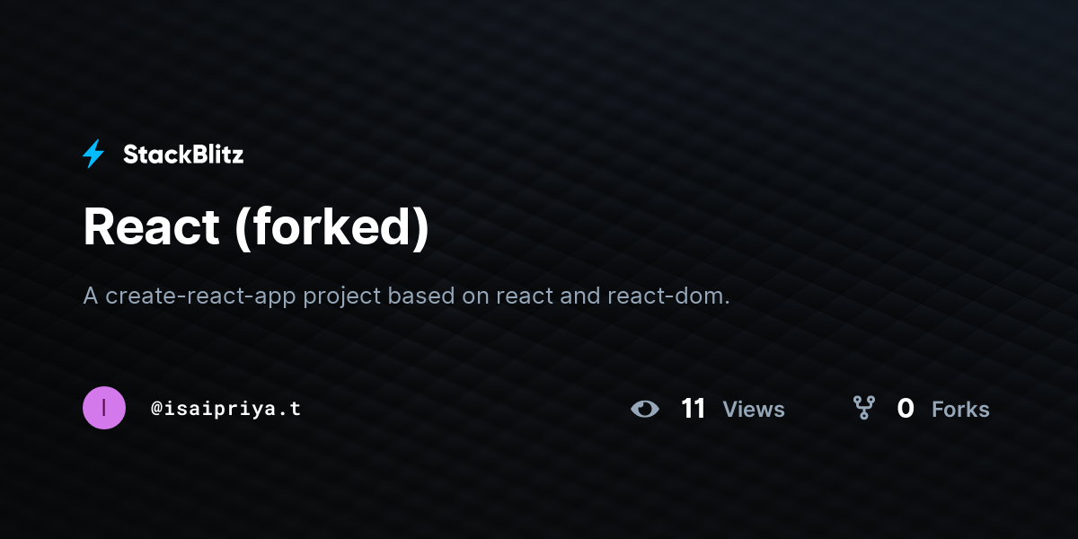 React (forked) - StackBlitz