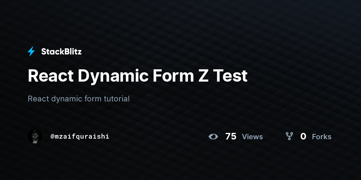 React Dynamic Form Z Test Stackblitz 4481