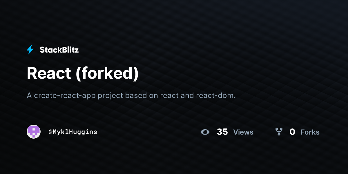 React (forked) - StackBlitz