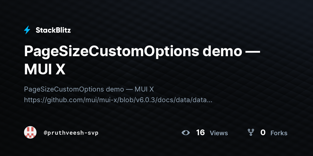PageSizeCustomOptions demo — MUI X - StackBlitz