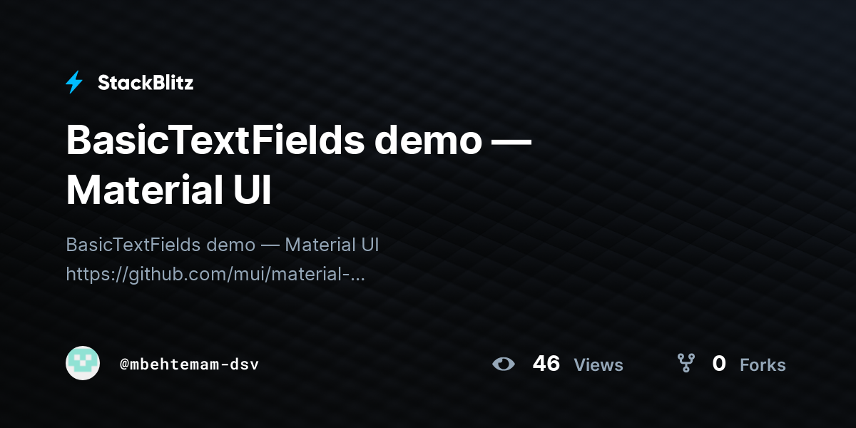 BasicTextFields demo — Material UI - StackBlitz