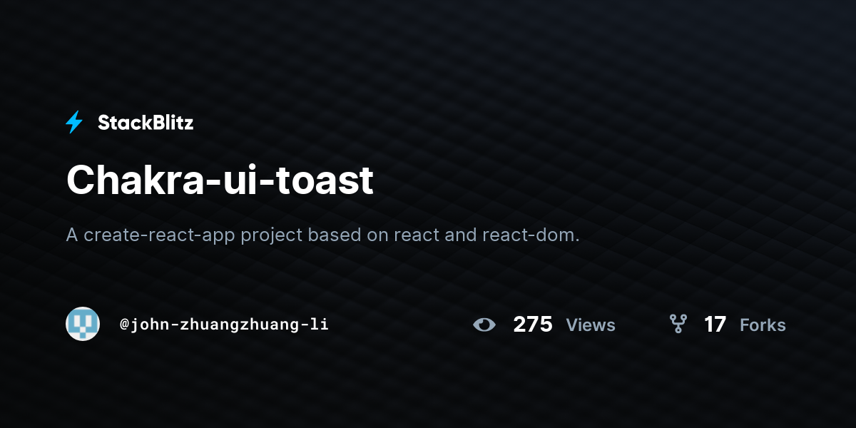 Chakra-ui-toast - StackBlitz
