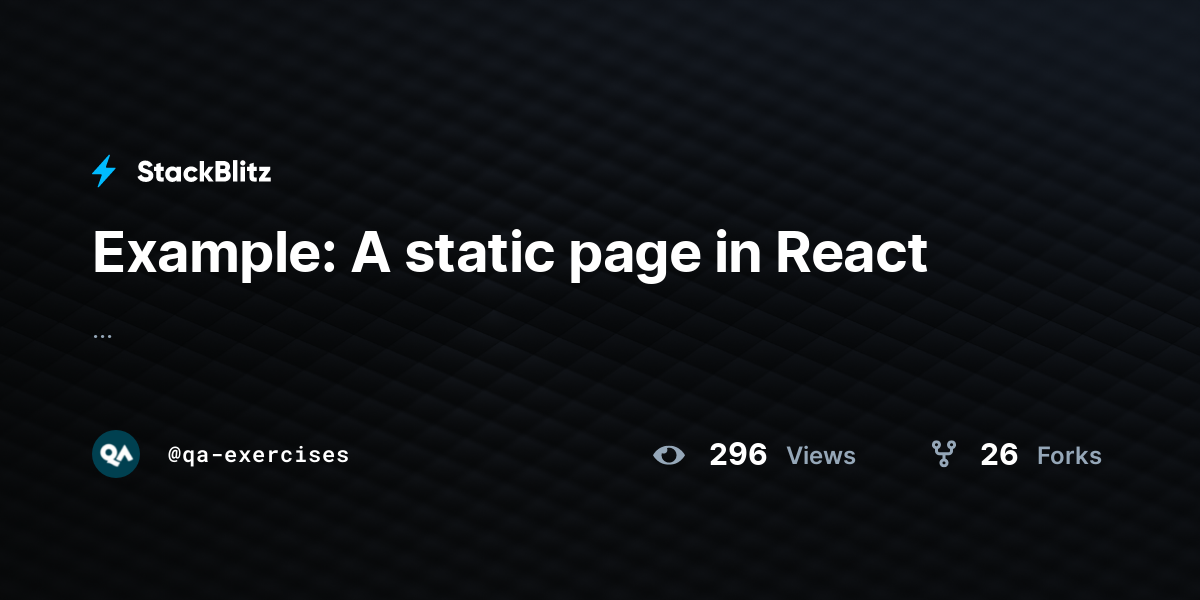 Example: A static page in React - StackBlitz