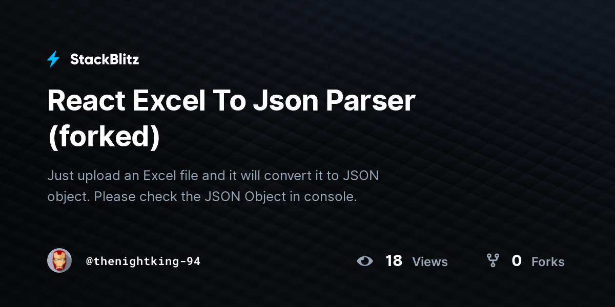 React Excel To Json Parser (forked) - StackBlitz React Excel To Json Parser (forked) - StackBlitz