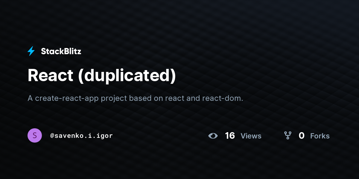 React (duplicated) - StackBlitz