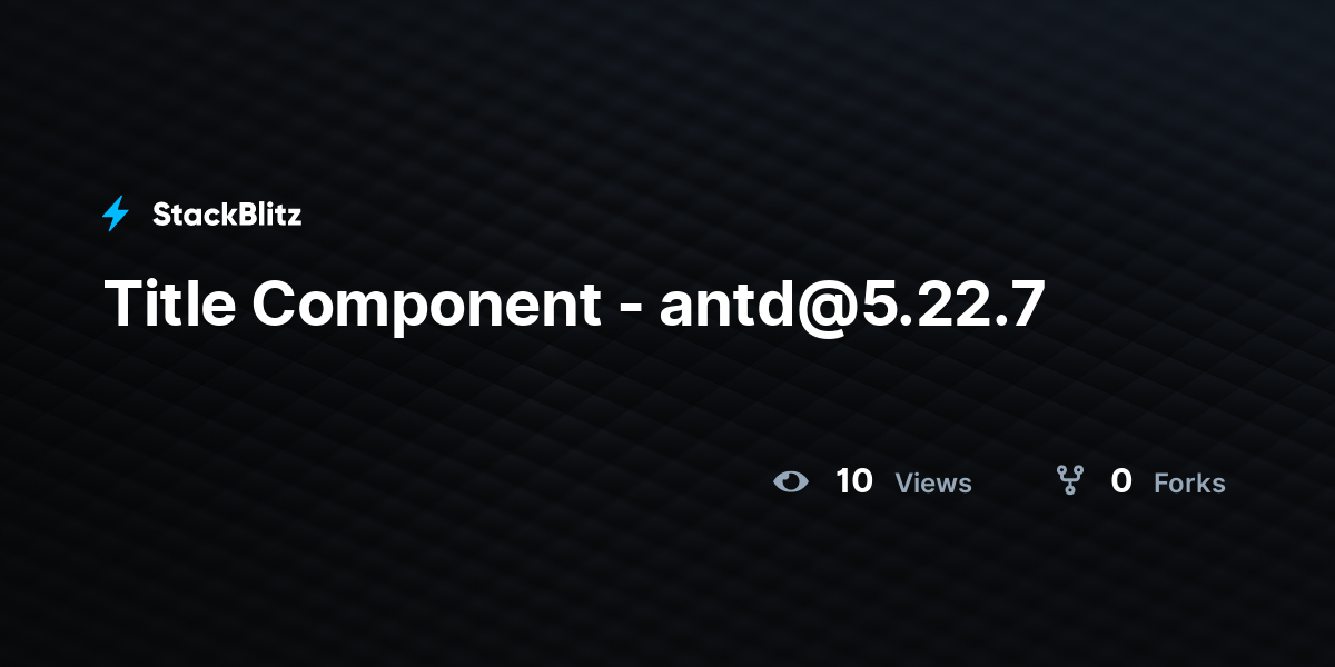 Title Component - antd@5.22.7 - StackBlitz