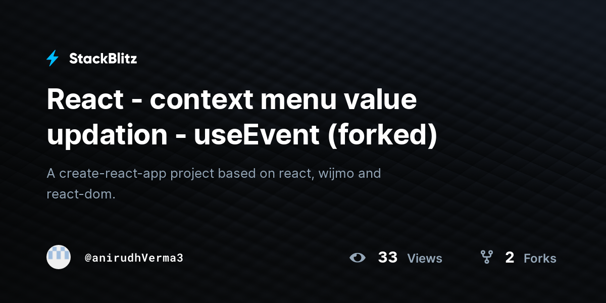 React Context Menu Value Updation Useevent Forked Stackblitz