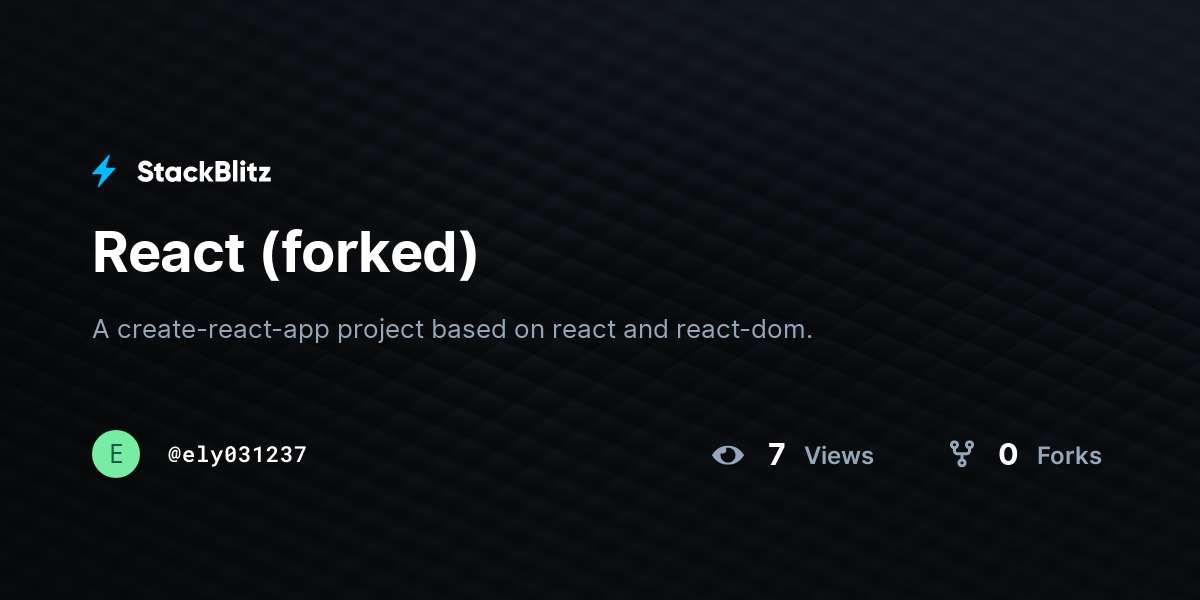 React (forked) - StackBlitz