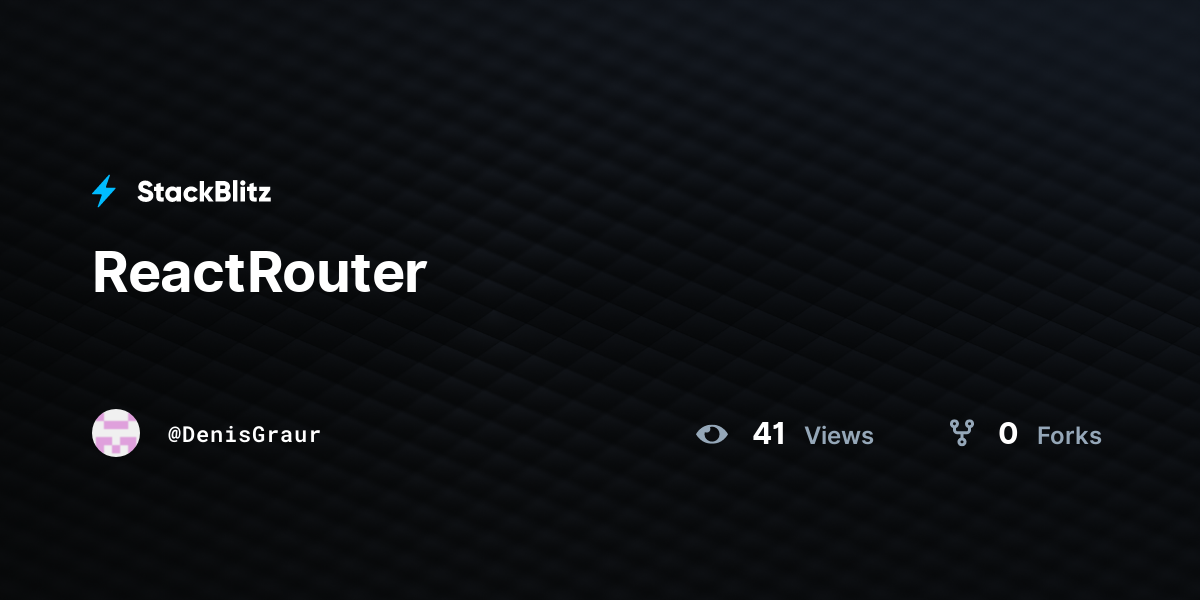 ReactRouter - StackBlitz
